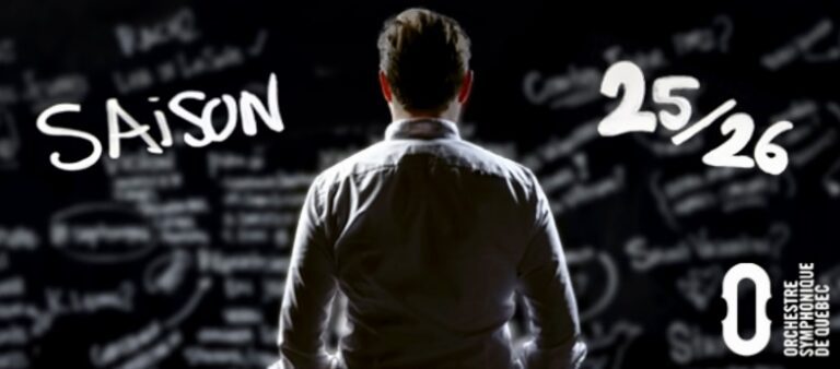 Saison 2025-2026 OSQ | Arts et culture