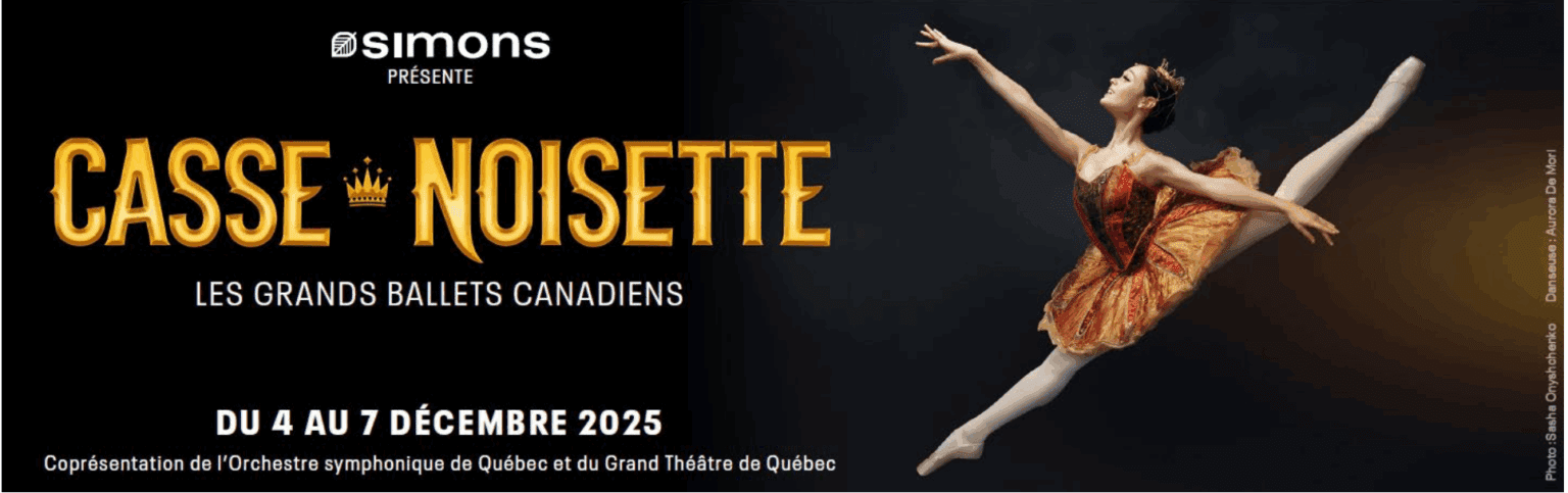 La magie de Casse-Noisette au Grand Théâtre de Québec | Arts et culture